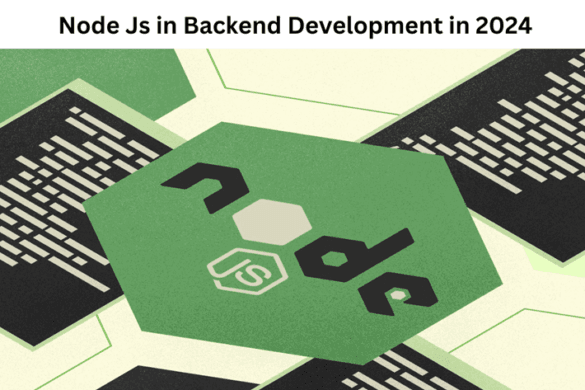 Why You Should Use Node Js in Backend Development in 2025?